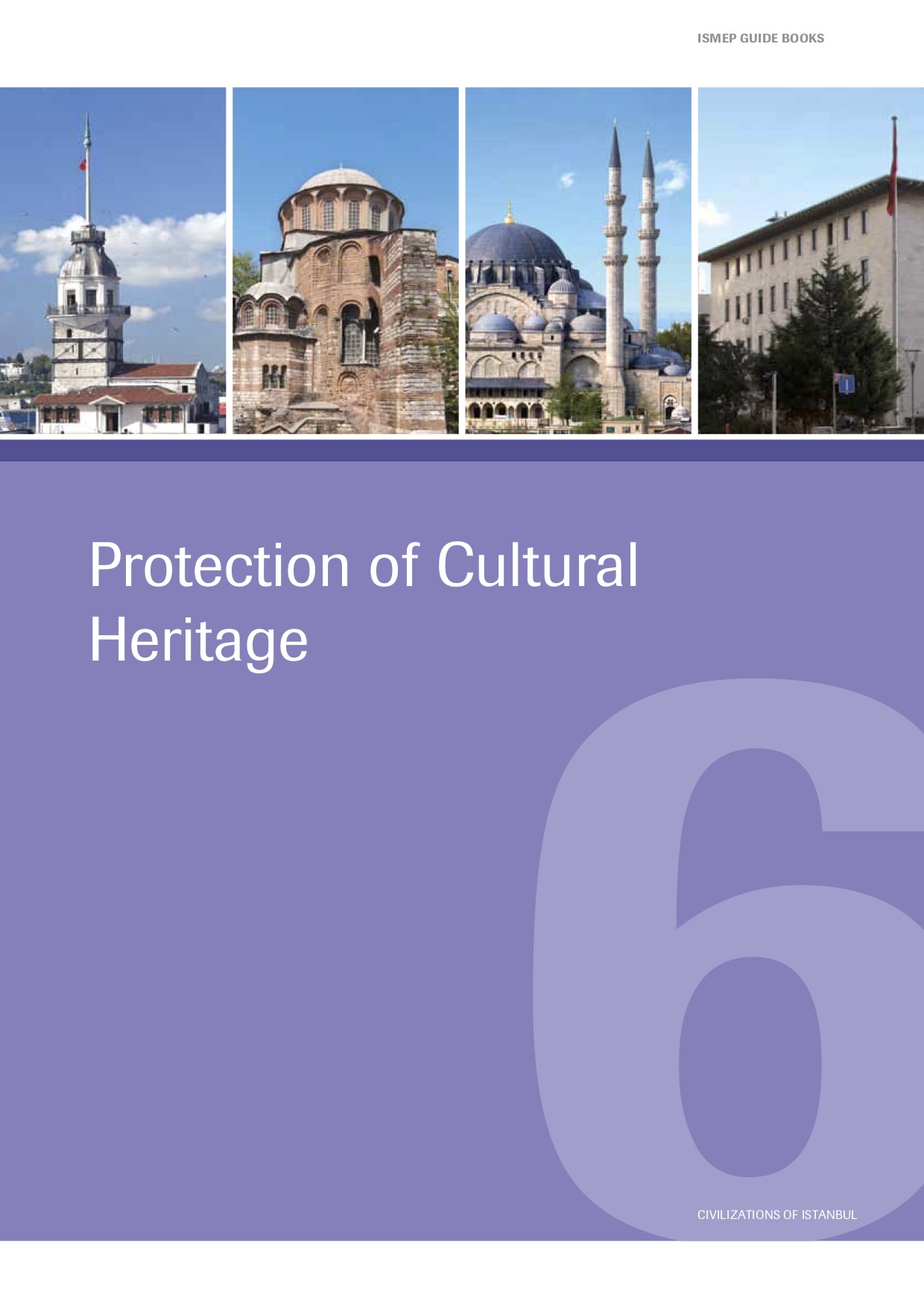Protection of Cultural Heritage - Istanbul Project Coordination Unit